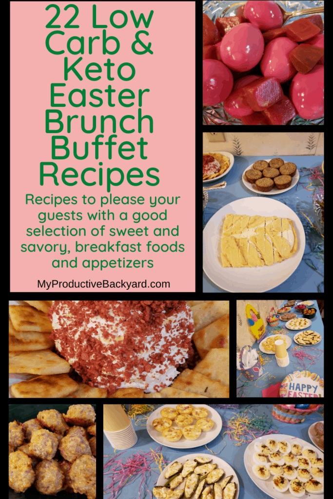 22 Low Carb Keto Easter Brunch Buffet Recipes - My Productive Backyard