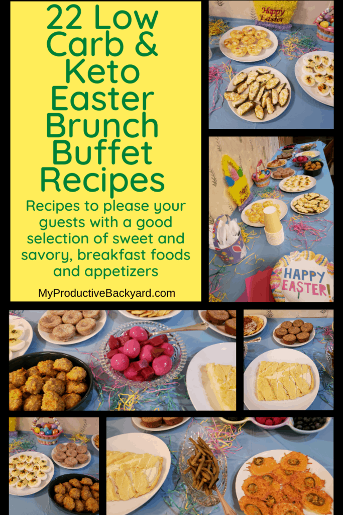 22 Low Carb Keto Easter Brunch Buffet Recipes - My Productive Backyard