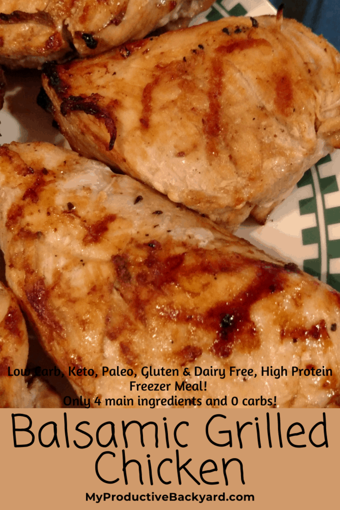 Balsamic Grilled Chicken - My Productive Backyard