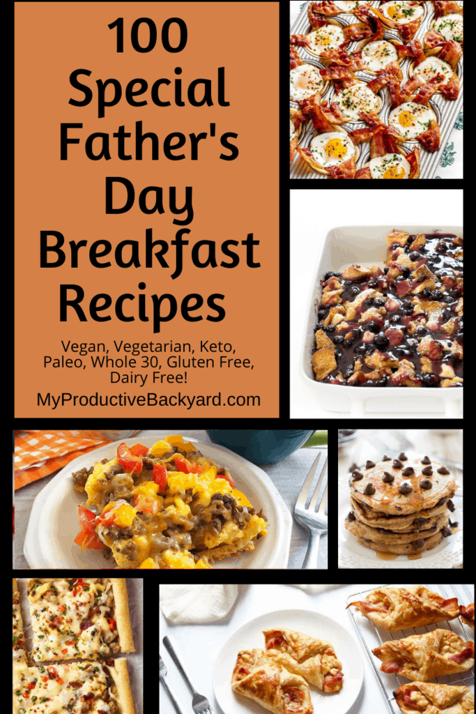 100 Special Breakfast Recipes - My Productive Backyard