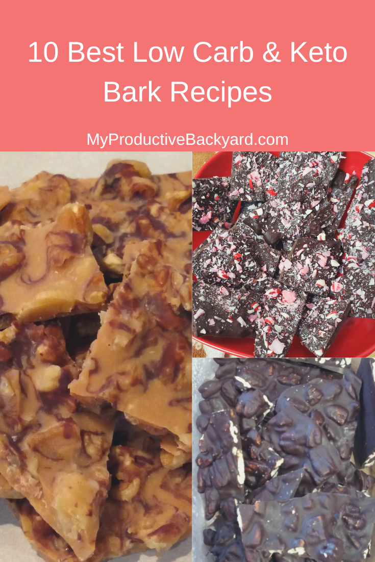 10 Best Low Carb Keto Bark Recipes - My Productive Backyard